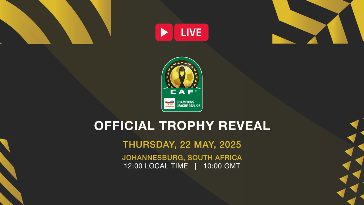 WATCH LIVE: TotalEnergies CAF Champions League trophy reveal