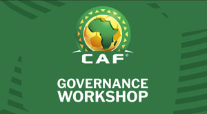 CAF to host Governance & Finance workshops with all 54 Member Associations