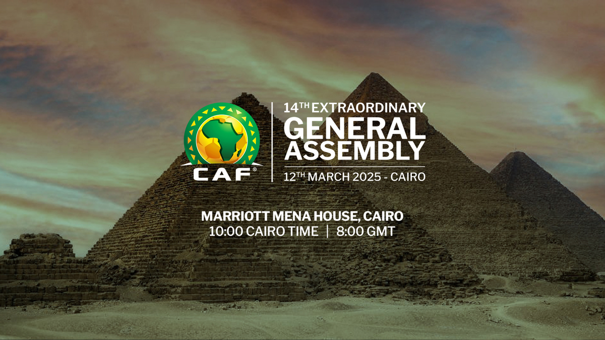 Cairo to Host the 14th CAF Extraordinary General Assembly on 12 March