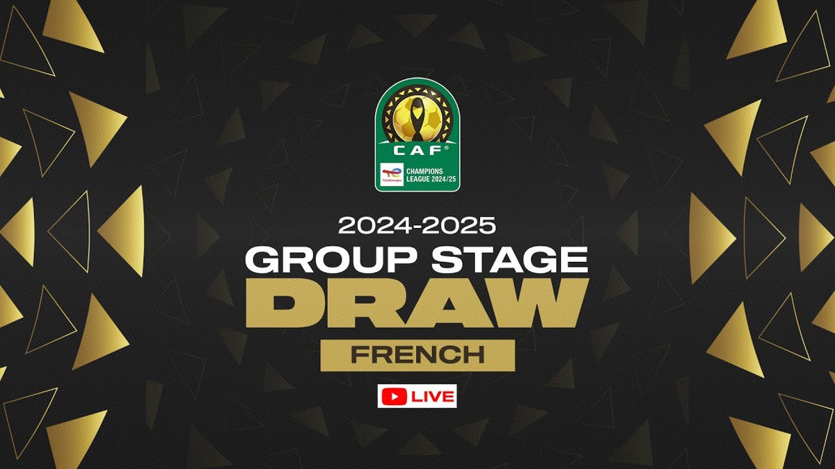 Tirage au Sort des Groupes- Ligue des Champions 24/25 TotalEnergies CAF