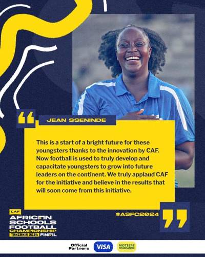 Jean Sseninde lauds CAF’s investment in developing youth in Africa