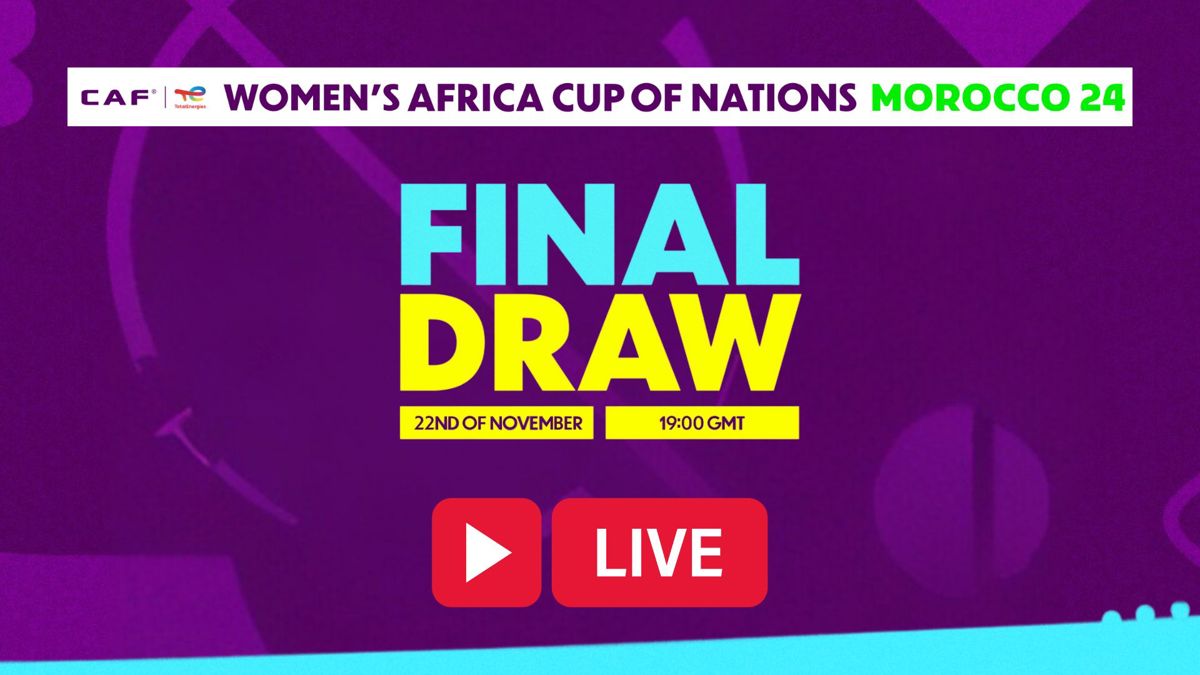 WATCH LIVE: TotalEnergies CAF Women’s Africa Cup of Nations Morocco ...